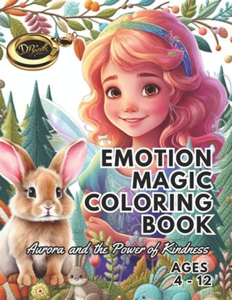 Emotion Magic Coloring Book | Banks, Daniella A. - 교보문고