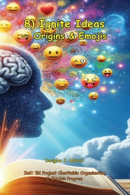 8 Ignite Ideas | Alford, Douglas J. - 교보문고