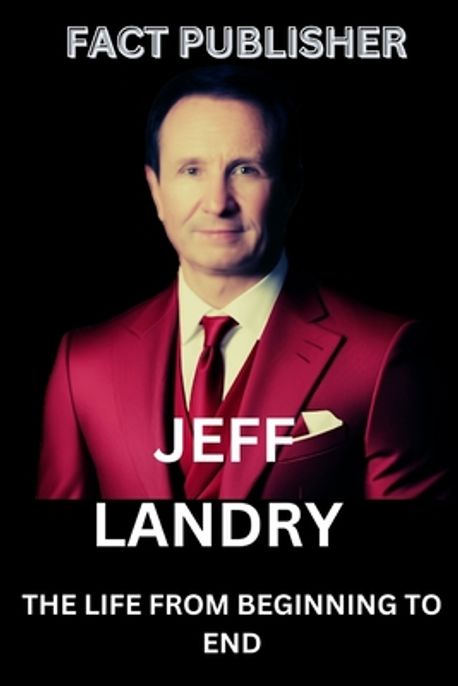 Jeff Landry | Publisher, Fact - 교보문고
