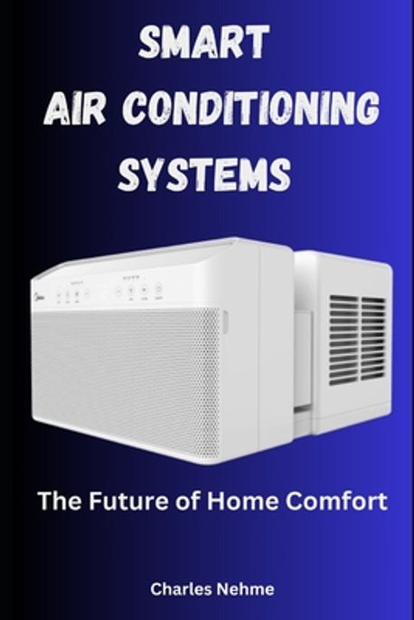 Smart Air Conditioning Systems | Nehme, Charles - 교보문고