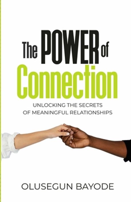The Power of Connection | Bayode, Olusegun - 교보문고