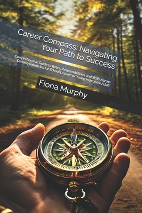 Career Compass | Murphy, Fiona - 교보문고