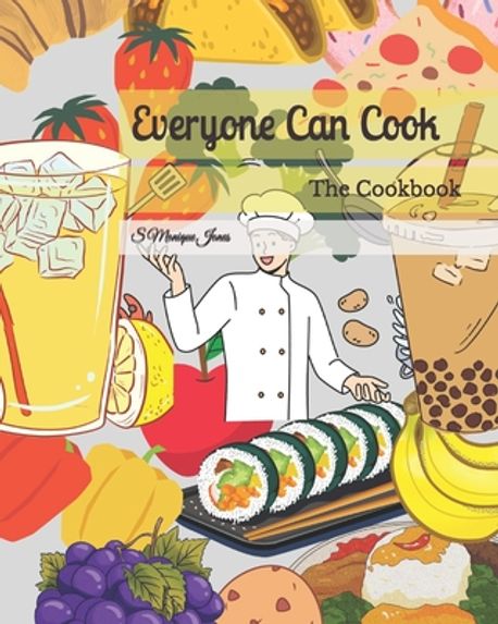 Everyone Can Cook | Jones, S. Monique - 교보문고