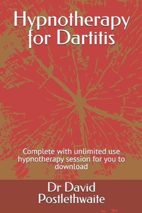 Hypnotherapy for Dartitis | Postlethwaite, David - 교보문고