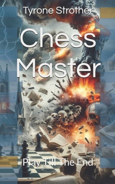 Chess Master | Strother, Tyrone - 교보문고