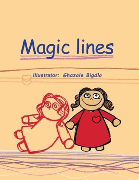 Magic lines | Foroughi Asl, Habib - 교보문고