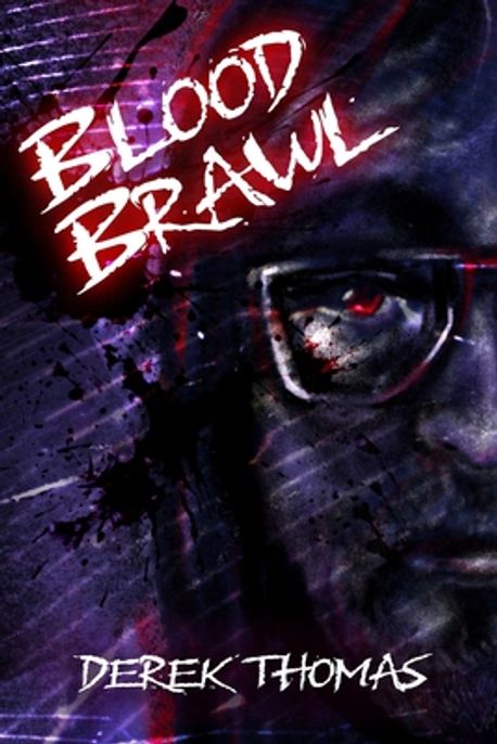 Blood Brawl | Larson, Heather Ann - 교보문고
