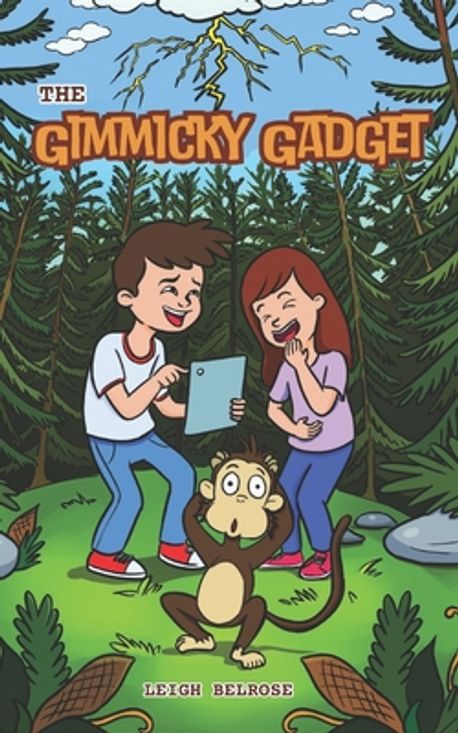 The Gimmicky Gadget | Belrose, Leigh - 교보문고