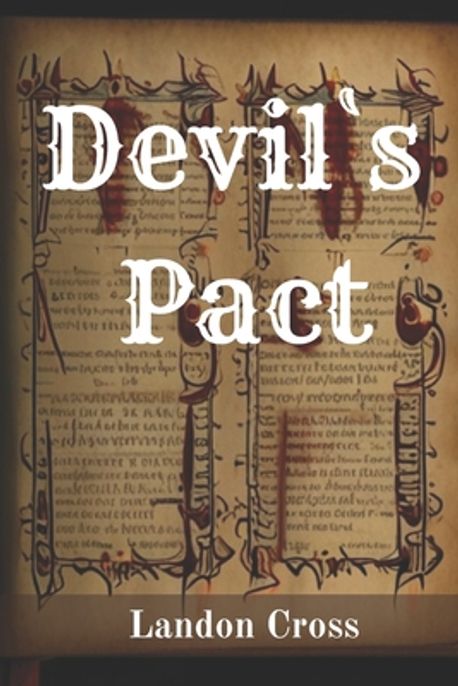 Devil`s Pact | Cross, Landon - 교보문고
