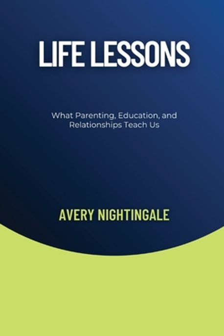 Life Lessons | Nightingale, Avery - 교보문고