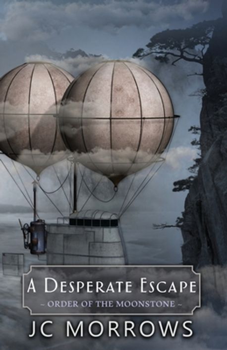 A Desperate Escape | Morrows, Jc - 교보문고