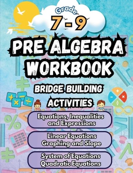Summer Math Pre Algebra Workbook Grade 7-9 Bridge Building Activities ...