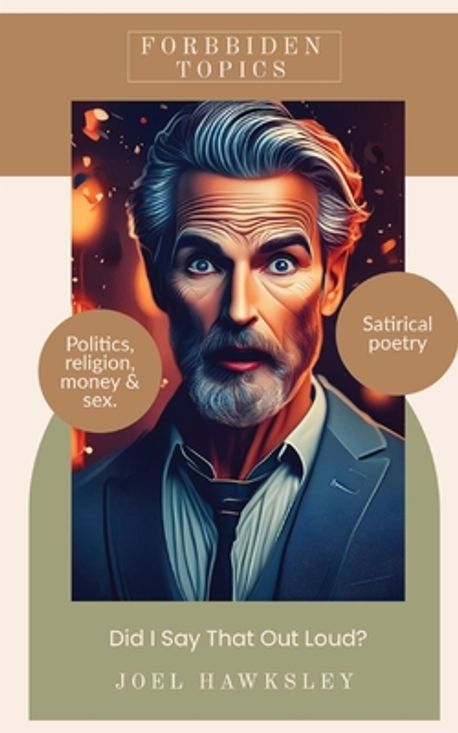 Forbidden Topics | Hawksley, Joel - 교보문고