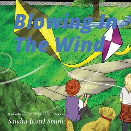 Blowing In The Wind | (Lott) Smith, Sandra - 교보문고