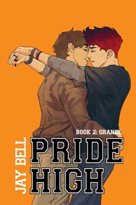 Pride High | Bell, Jay - 교보문고