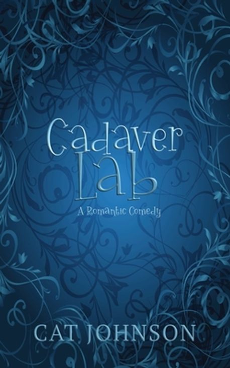 Cadaver Lab | Johnson, Cat - 교보문고