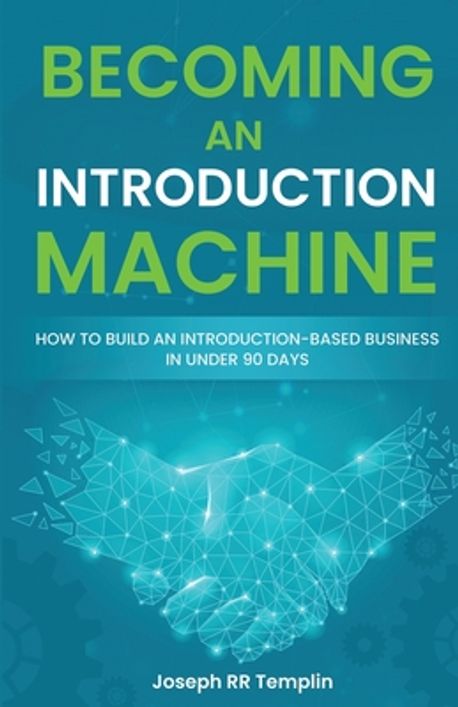 Becoming an Introduction Machine | Templin, Joseph Rr - 교보문고