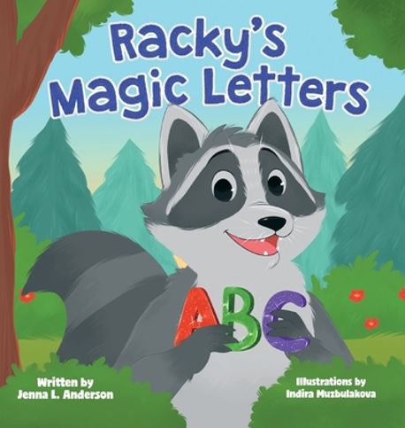 Racky's Magic Letters | Anderson, Jenna L. - 교보문고