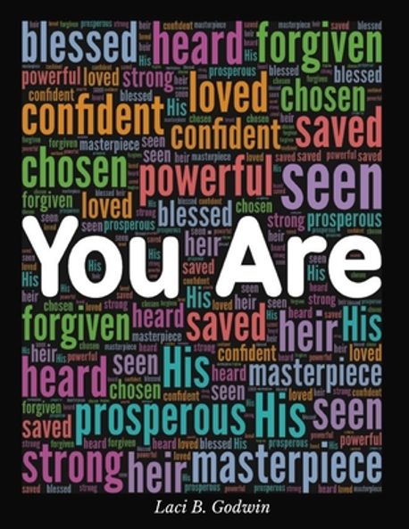 You Are | Godwin, Laci B. - 교보문고