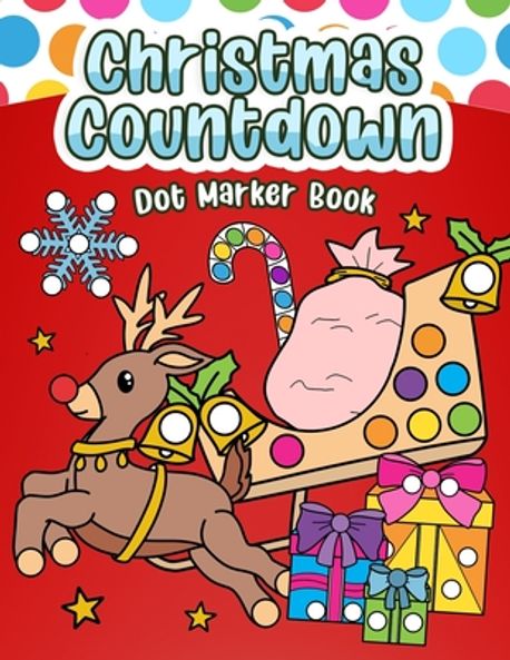 Christmas Countdown Dot Marker Book | Happy Kids Press - 교보문고