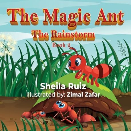 The Magic Ant | Ruiz, Sheila - 교보문고