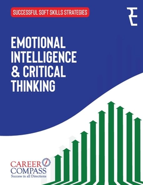 Emotional Intelligence & Critical Thinking | Essentials - 교보문고