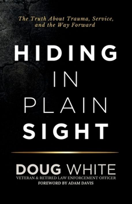 Hiding in Plain Sight | White, Doug - 교보문고