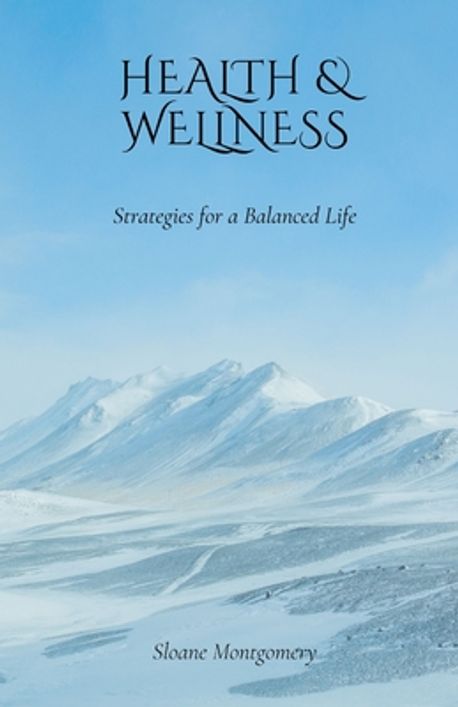 Health & Wellness | Montgomery, Sloane - 교보문고