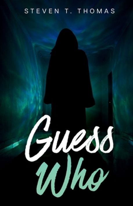 Guess Who | Thomas, Steven T. - 교보문고