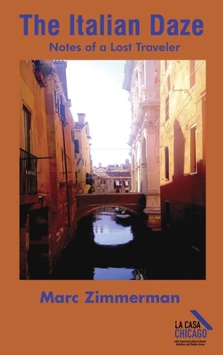 The Italian Daze | Zimmerman, Marc - 교보문고