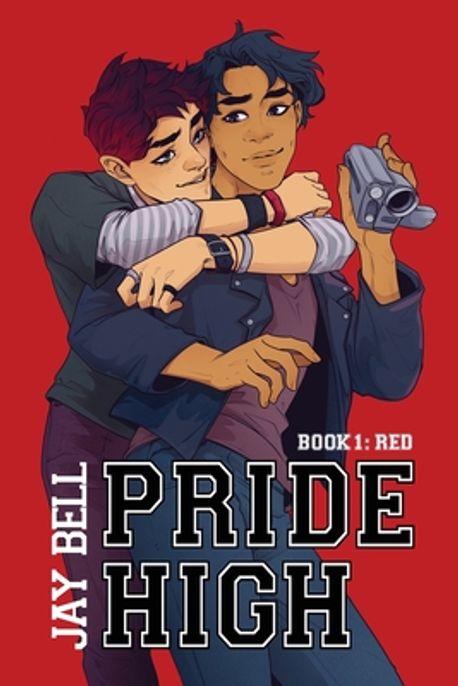 Pride High | Bell, Jay - 교보문고