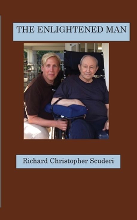The Enlightened Man | Scuderi, Richard C. - 교보문고