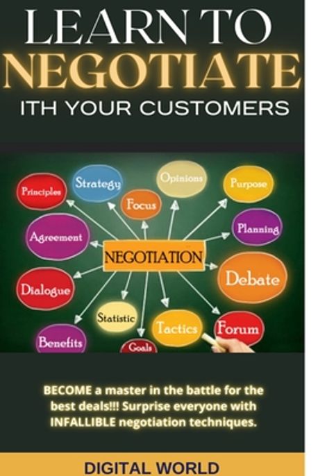 Learn to negotiate with your customers | World, Digital - 교보문고
