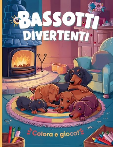 Bassotti Divertenti | Caracciolo, Pietro - 교보문고