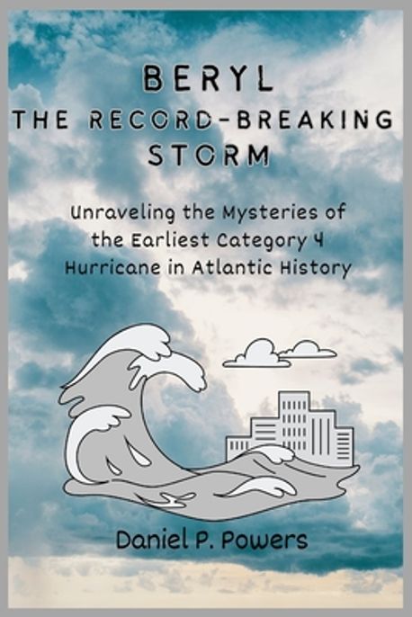 Beryl | Powers, Daniel P. - 교보문고