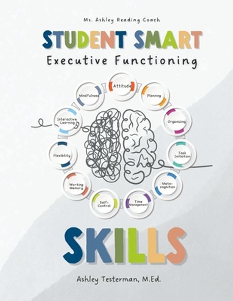 Student Smart Skills | Testerman, Ashley - 교보문고