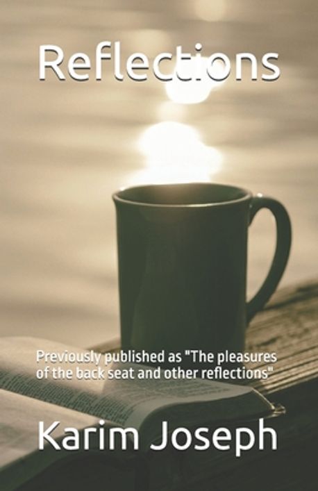 Reflections | Joseph, Karim - 교보문고