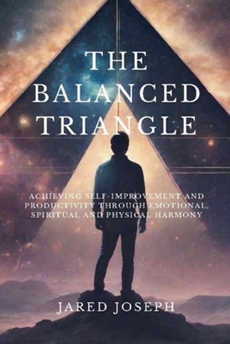 The Balanced Triangle | Joseph, Jared - 교보문고