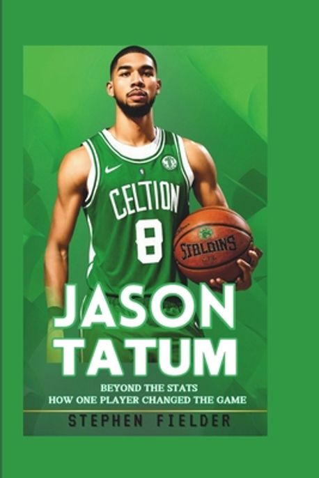 Jayson Tatum | Fielder, Stephen - 교보문고