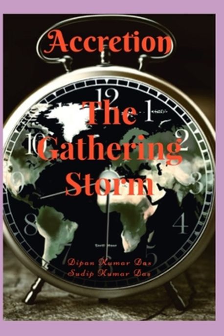 Accretion | Das, Sudip Kumar - 교보문고