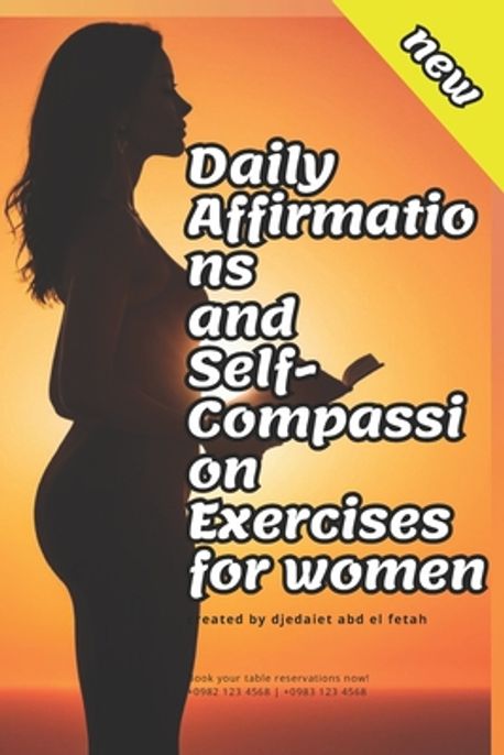 Daily Affirmations and Self-Compassion Exercises for women | Abd El Fateh, Djedaiet - 교보문고
