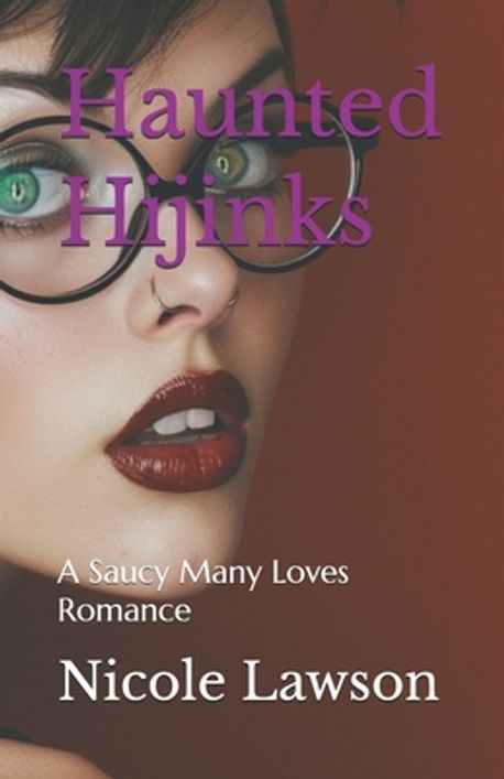 Haunted Hijinks | Lawson, Nicole - 교보문고