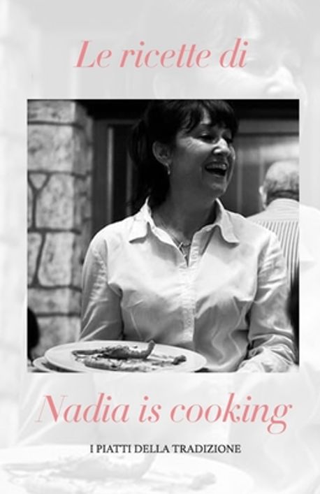 Nadia Is Cooking | Varriale, Vincenzo - 교보문고
