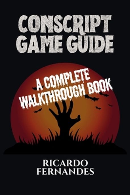 Conscript Game Guide | Fernandes, Ricardo - 교보문고
