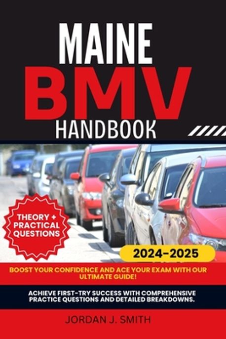 Maine Bmv Handbook | Smith, Jordan J. - 교보문고