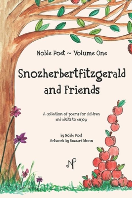 Snozherbertfitzgerald and Friends | Moon, Buzzard - 교보문고