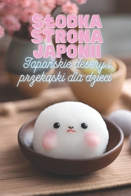 Slodka strona Japonii | Tou Pl, Ben - 교보문고