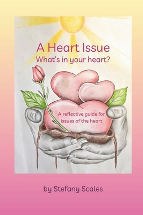 A Heart Issue | Scales, Stefany Darcel - 교보문고