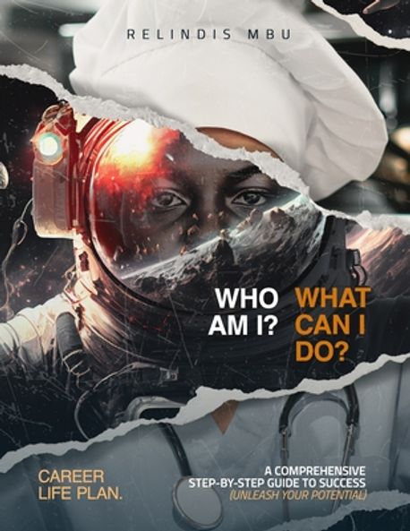 Who Am I, What Can I Do | Mbu, Relindis - 교보문고