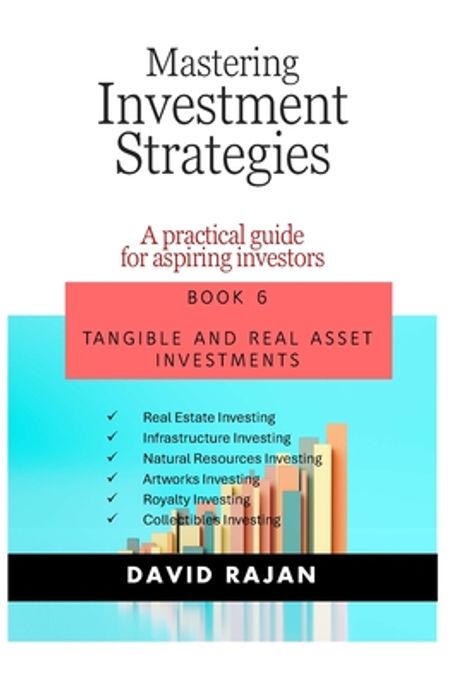 Tangible and Real Asset Investments | Rajan, David - 교보문고